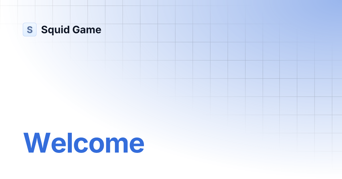 Welcome | Squid Game